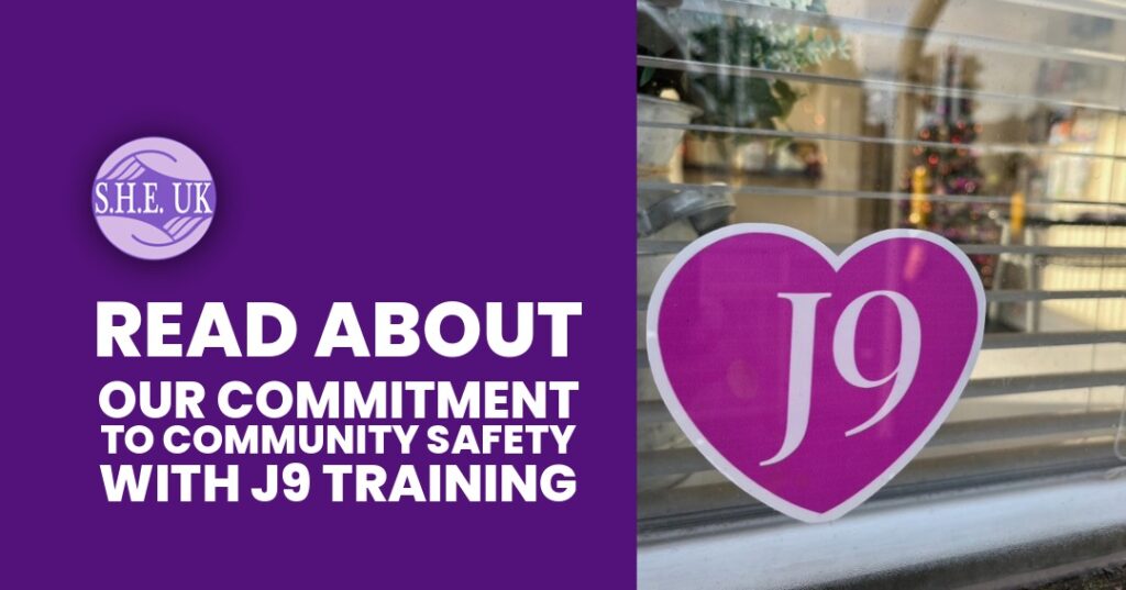S.H.E. UK Strengthens Its Commitment to Community Safety with J9 ...